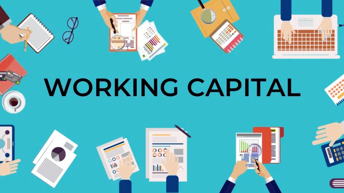 What is Working Capital Management? Let's Understand things in Detail ...